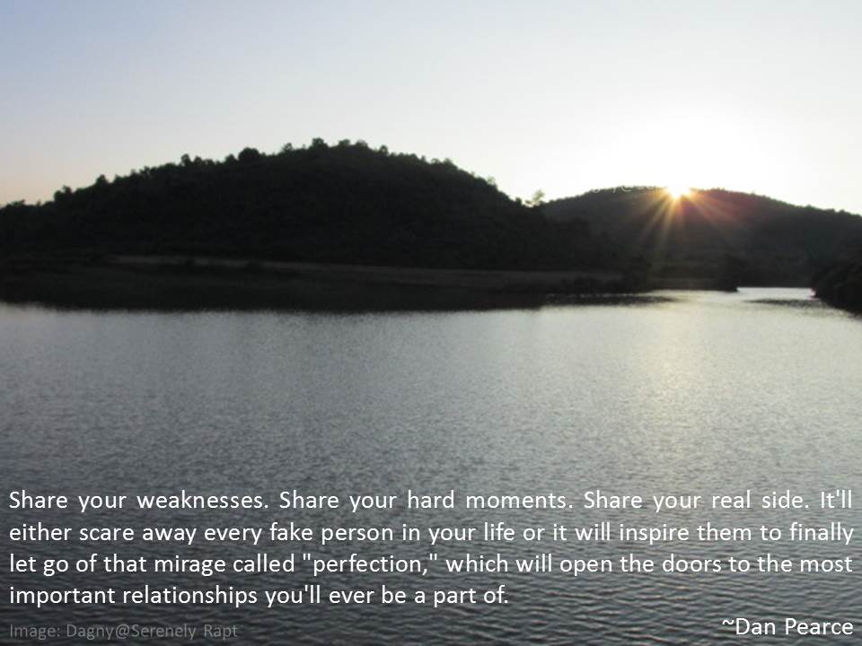 Daring Greatly: Real – Serenely Rapt